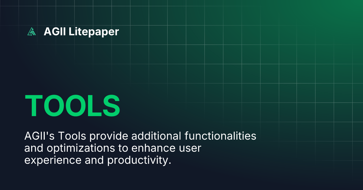 TOOLS | AGII Litepaper